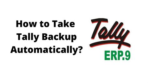 How Can I Take Backup Of Tally ERP Guide
