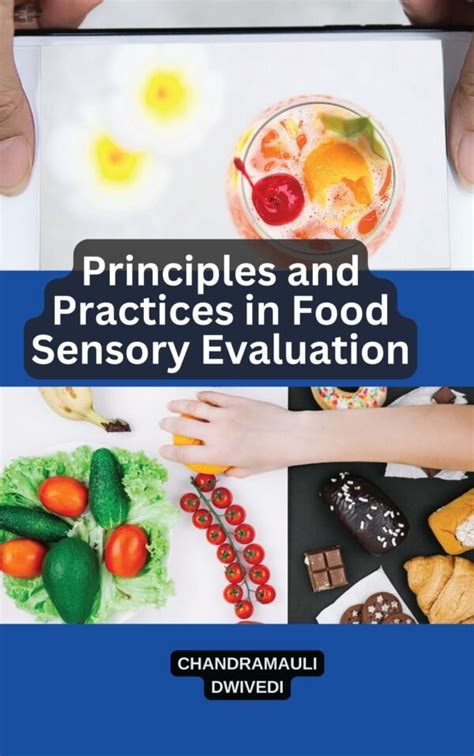 Principles And Practices In Food Sensory Evaluation Educohack Press