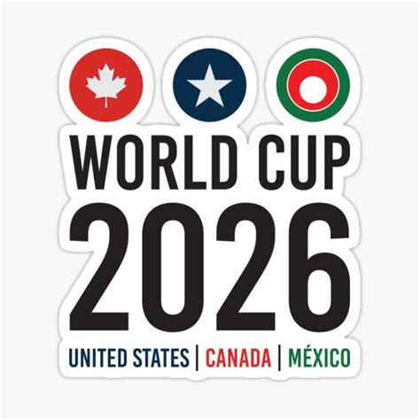 World Cup 2026 Sticker For Sale By Adam1762 Redbubble