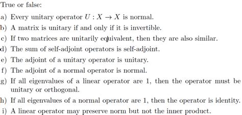 Solved Every Unitary Operator U X Rightarrow X Is Normal