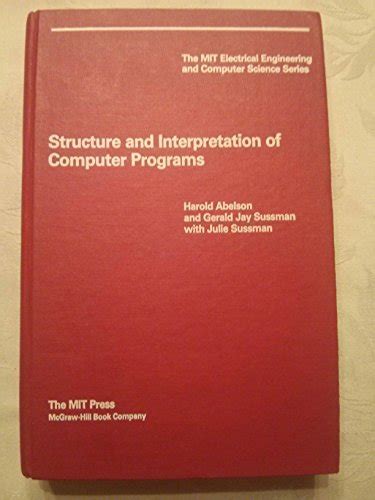 『structure And Interpretation Of Computer Programs』｜感想・レビュー 読書メーター