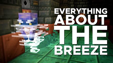Everything About The Breeze In Minecraft 1 21 Youtube