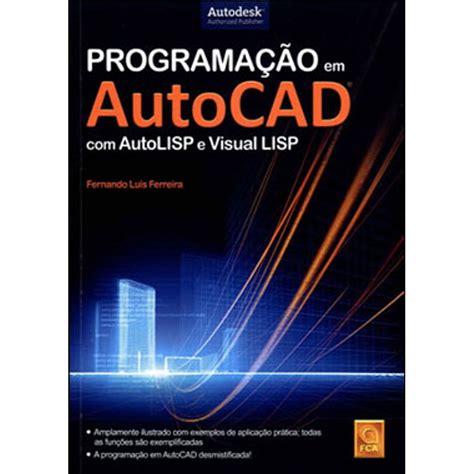 ProgramaÇao Em Autocad Com Autolisp E Visual Lisp Martinsfontespaulista