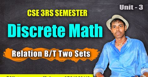 relation between two sets [unit 3]
