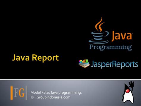 PDF Modul Kelas Programming Java Report Via JasperReport DOKUMEN TIPS
