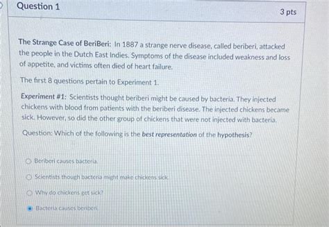 Solved Question 1 3 Pts The Strange Case Of Beriberi In