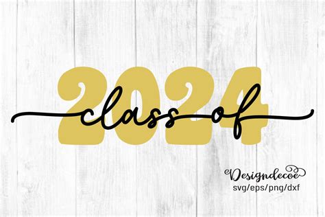 Class Of 2024 Graduation Quote Svg Grafica Di Designdecon · Creative