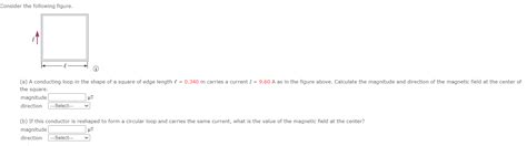 Solved Consider The Following Figure I A A Conducting Chegg