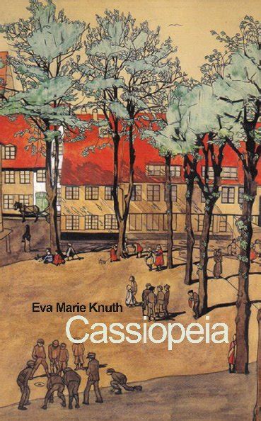 Cassiopeia By Eva Marie Knuth Blurb Books