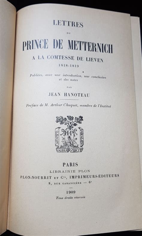 Lettres De Prince De Metternich A La Comtesse De Lieven 1818 1819 By Hanoteau Jean Rothwell