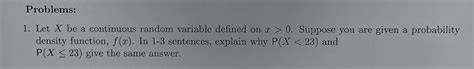 Solved 1 Let X Be A Continuous Random Variable Defined On