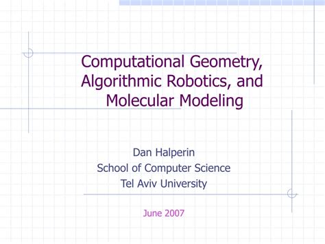 Ppt Computational Geometry Algorithmic Robotics And Molecular Modeling Powerpoint