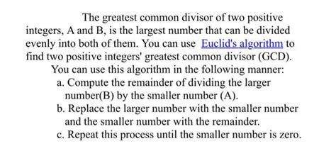 Solved The Greatest Common Divisor Of Two Positive Integers