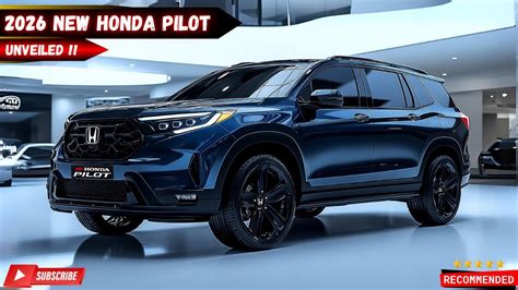 The Evolution Of Excellence Why The 2026 Honda Pilot Is Poised To