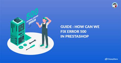 Prestashop Error How Can We Fix Error In PrestaShop ClassyDevs