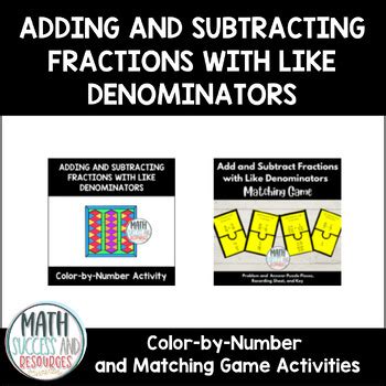 Adding And Subtracting Fractions With Like Denominators Activities Bundle