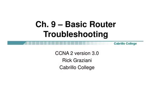 Ppt Ch Basic Router Troubleshooting Powerpoint Presentation Free Download Id
