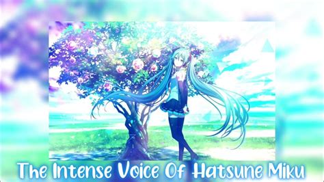The Intense Voice Of Hatsune Miku Sped Up Youtube Music
