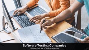 Top 20 Software Testing Services Companies In 2025 RANKED