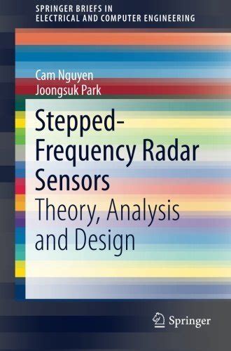 Stepped Frequency Radar Sensors Theory Analysis And Design