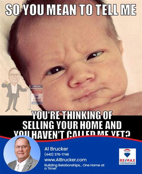 Albruckerrealtor Sellwithal Buywithal Realestate Teamcrossroadsoh Remax Al Brucker Realtor