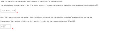 Solved Note The Median Is The Line Segment From The Ve