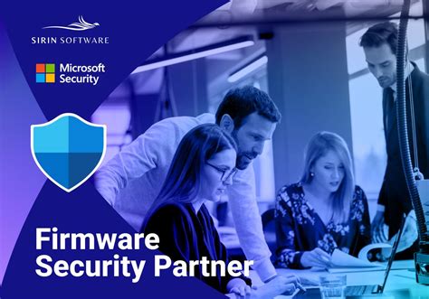 Im Extremely Happy To Announce That Sirin Software Have Joined Microsofts Firmware Security