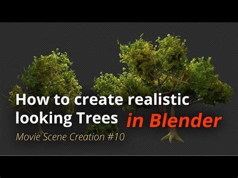 MSC How To Create Realistic Looking Trees Blender Tutorial EN YouTube Blender