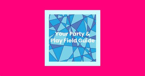 Your Party And Play Field Guide Transcare