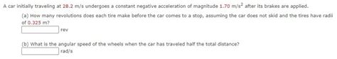 A Car Initially Traveling At 28 2 M S Undergoes A Chegg