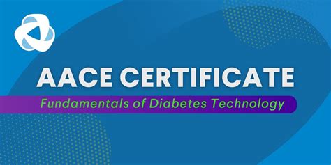Aace Certificate Fundamentals Of Diabetes Technology American