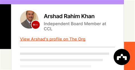 arshad rahim khan independent board member at ccl the org