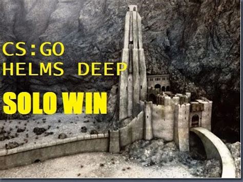 Ze LOTR Helms Deep V P SOLO Win YouTube