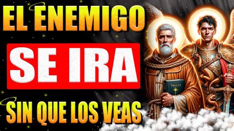 FUERTE ORACIÓN A SAN BENITO Y SAN MIGUEL PARA ALEJAR TODO EL MAL Y