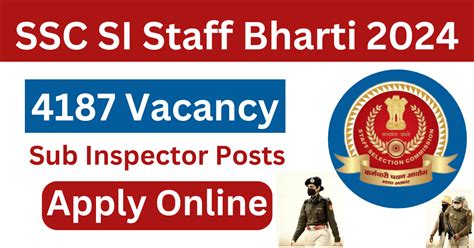 Ssc Si Staff Recruitment 2024 Total 4187 Inspector Posts Apply Online Sushil Jobs
