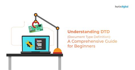 Dtd The Ultimate Beginners Guide [with Examples ]