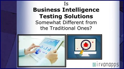 Ppt Business Intelligence Testing A Tad Dissimilarto The Traditional