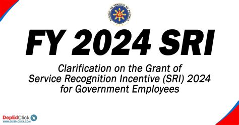 Clarification On The Grant Of Sri 2024 To Government Employees