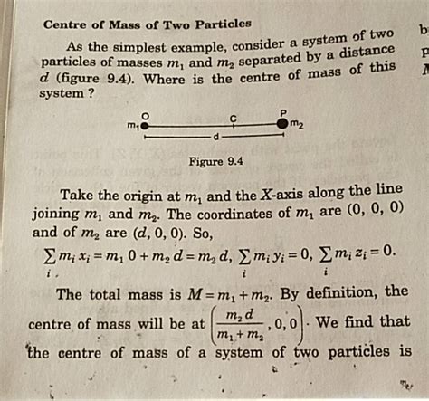 Centre Of Mass Of Two Particles As The Simplest Example Consider A Syste