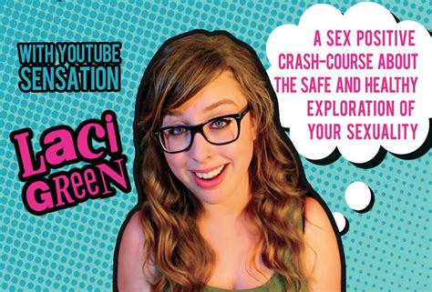 Laci Green Mixes Up The “best Sex Ever” The Quad