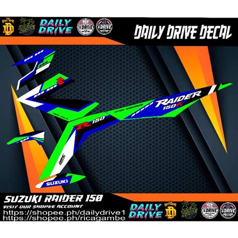 Suzuki Raider 150 Fi Decal Sticker Blue And Green Design Shopee