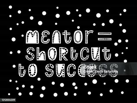 멘토는 성공의 지름길입니다 Letteting 따옴표 멘토링 문구 개념입니다 타이포그라픽 벡터 일러스트레이션 트렌디한 동기 부여 단어 0명에 대한 스톡 벡터 아트 및 기타