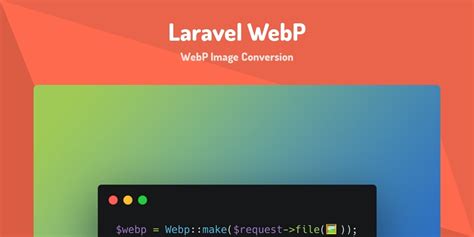 laravel webp webp image conversion made with laravel