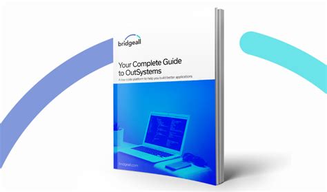 Your Complete Guide To Outsystems Bridgeall