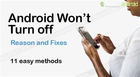 Android Phone Wont Turn Off Reasons And Fixes Fixyourandroid
