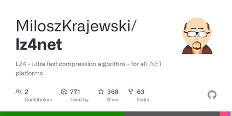 Github Miloszkrajewski Lz4net Lz4 Ultra Fast Compression Algorithm