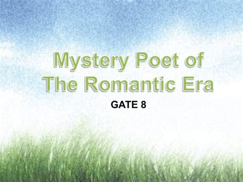 Time Capsule Romantic Era Poets