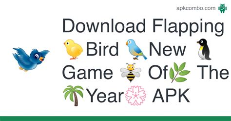 Flapping 🐤bird 🐦new 🐧game 🐝 Of🌿 The 🌴year💮 Apk 10 Android Game