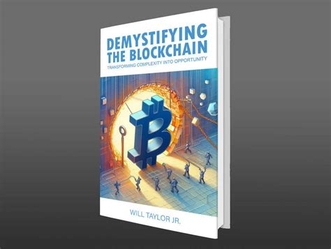 Entry 340 By Diaco80 For Book Cover Demystifying The Blockchain