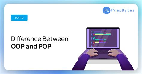 Difference Between OOP And POP